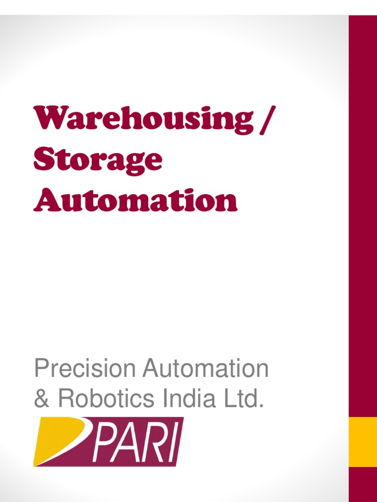 PARI - Storage Automation - ASRS | PDF | Warehouse | Automation