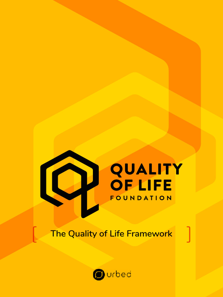 Quality of Life Framework Compressed | PDF | Well Being | Quality Of Life