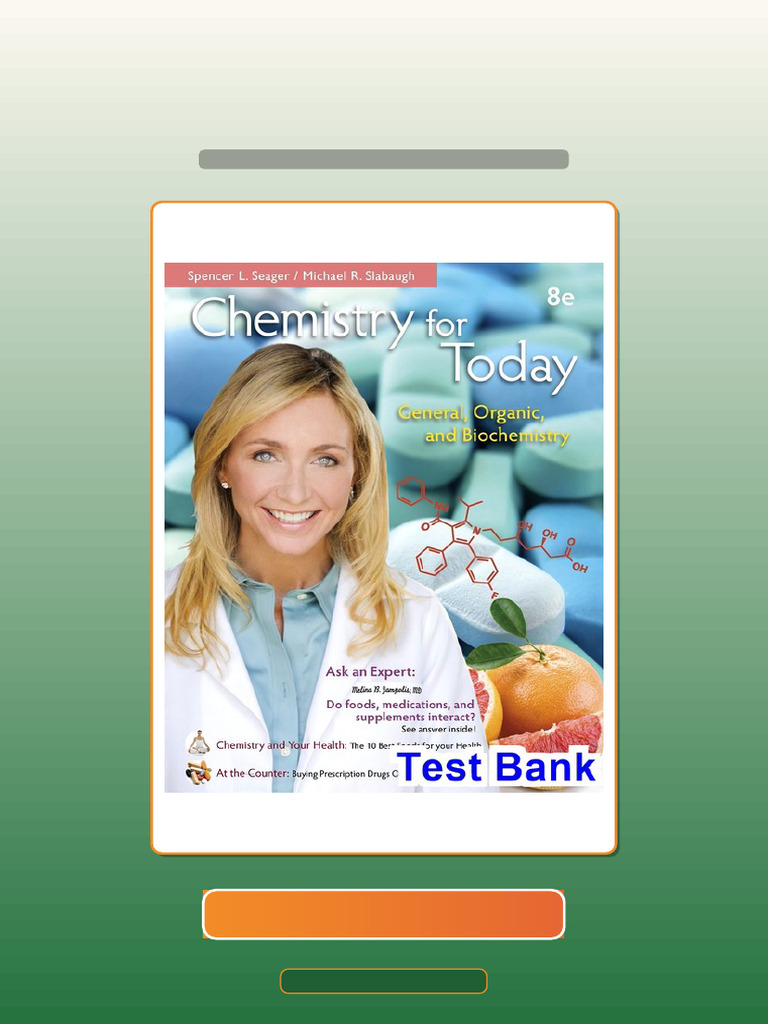 Chemistry for Today General Organic and Biochemistry 8th Edition Seager ...