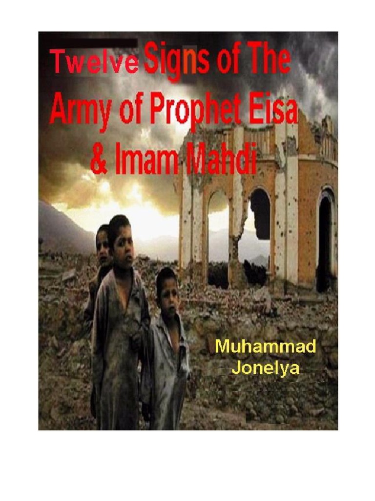 Twelve Signs Of Army Of Prophet Isa Imam Mahdi Jesus In