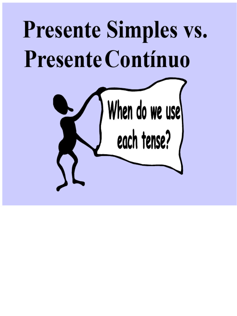 Presente Simples vs. Presente Contínuo | PDF | Tempo