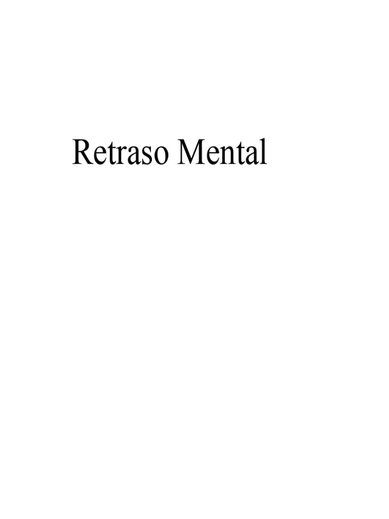 retardo mental | PDF | Discapacidad intelectual | Cociente de inteligencia