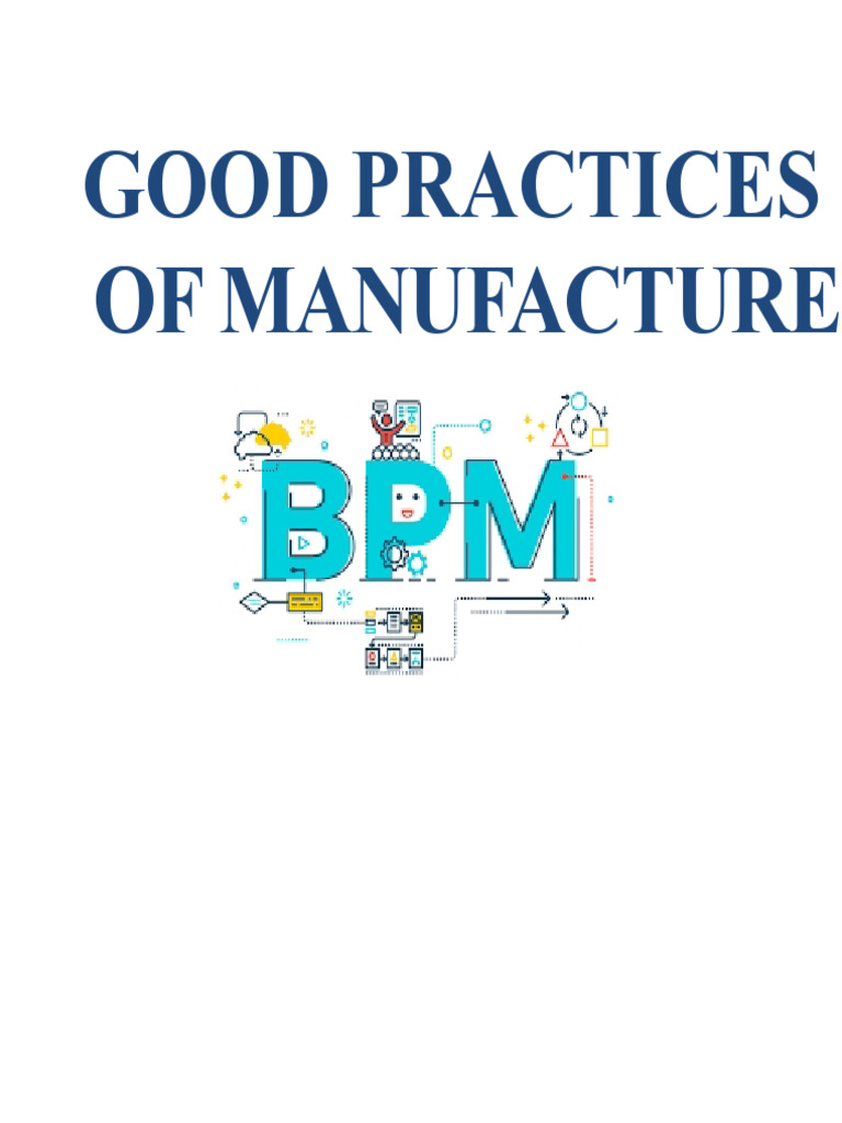 BPM - Good Manufacturing Practices | PDF | Hygiene | Water