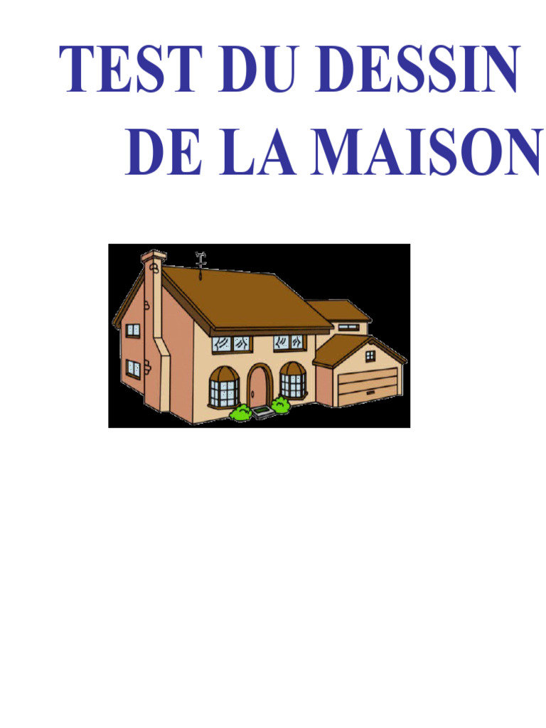 Analyse du Test de Dessin de Maison | PDF | Dessin | Introversion et ...