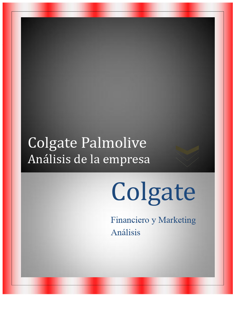 Informe de Análisis de la Empresa Colgate | PDF | Productos de higiene ...