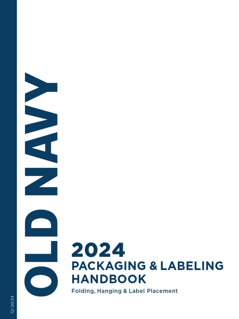 Old Navy Packaging Labeling Handbook - Jan_2025 | PDF | Seam (Sewing ...