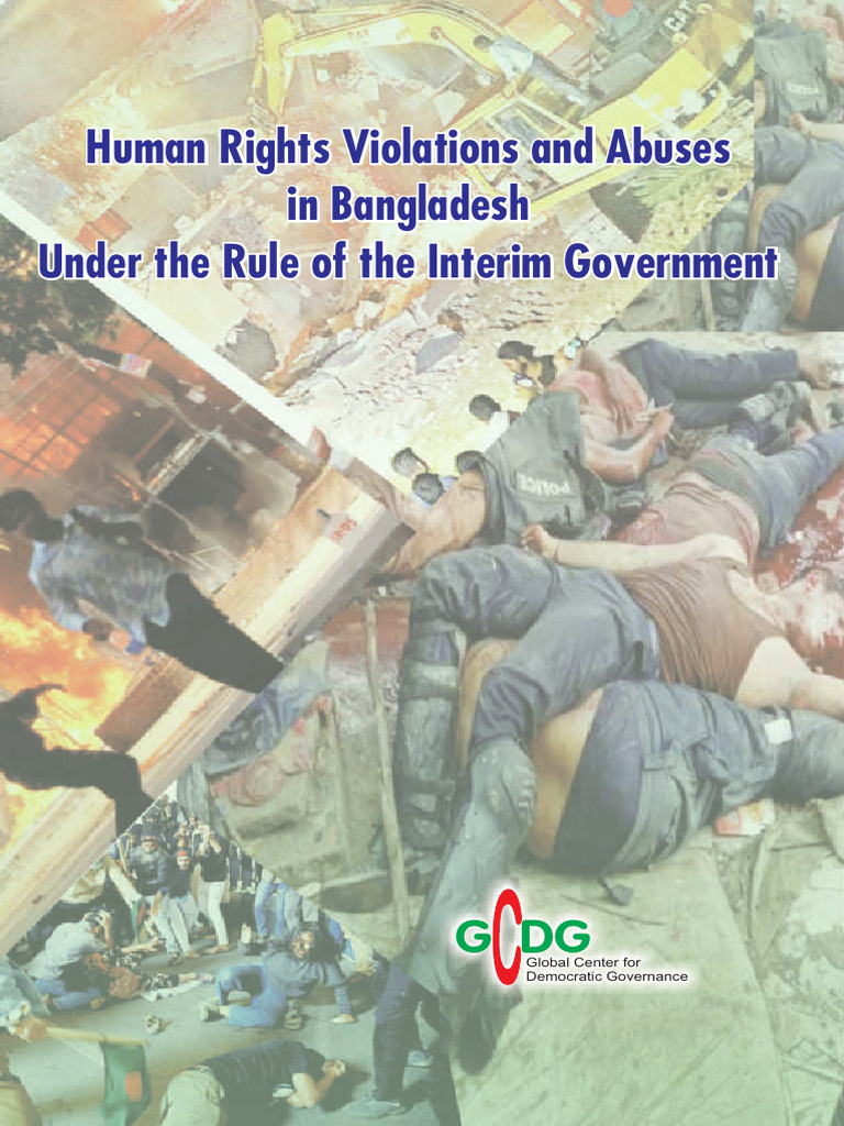 Human Rights Violations and Abuses in Bangladesh Under the Rule of the ...