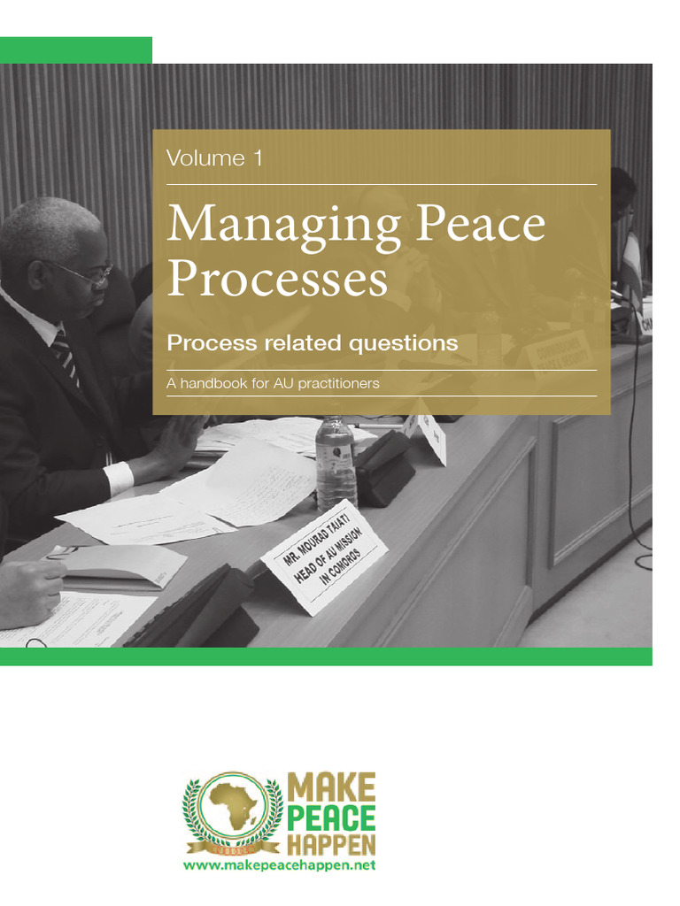 03 Handbook Managing Peace Processes Volume 1 Process Related Questions ...