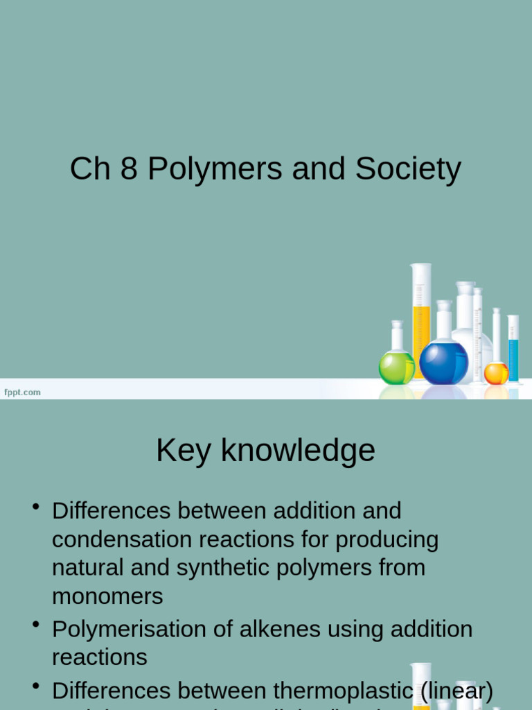 CH 8 Polymers 2023 | PDF | Polymers | Polymerization