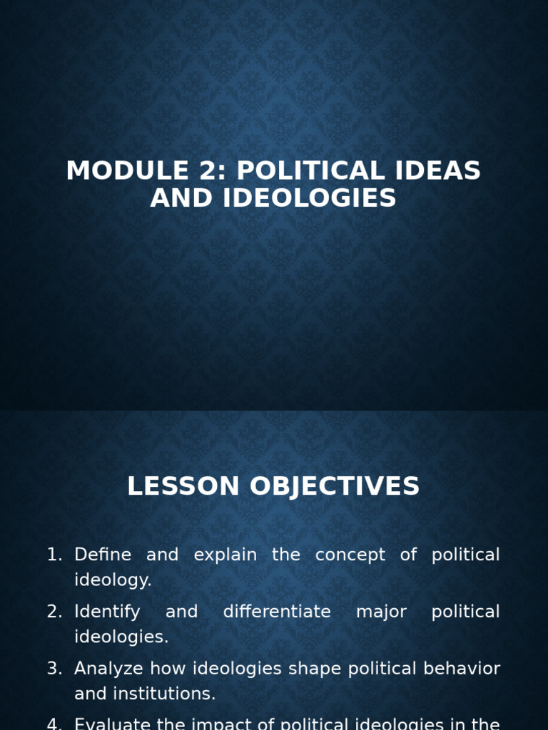 Module 2 Political Ideas and Ideologies | PDF | Ideologies | Liberalism