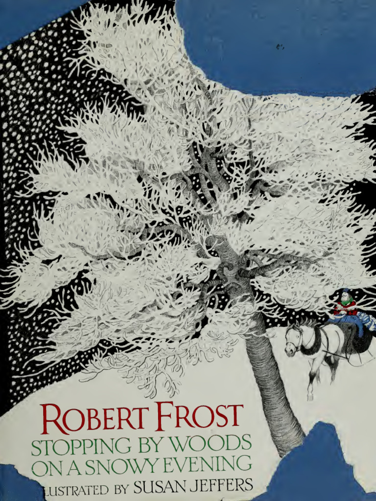 Stopping by Woods on a Snowy Evening - Robert Frost | PDF | Poetry