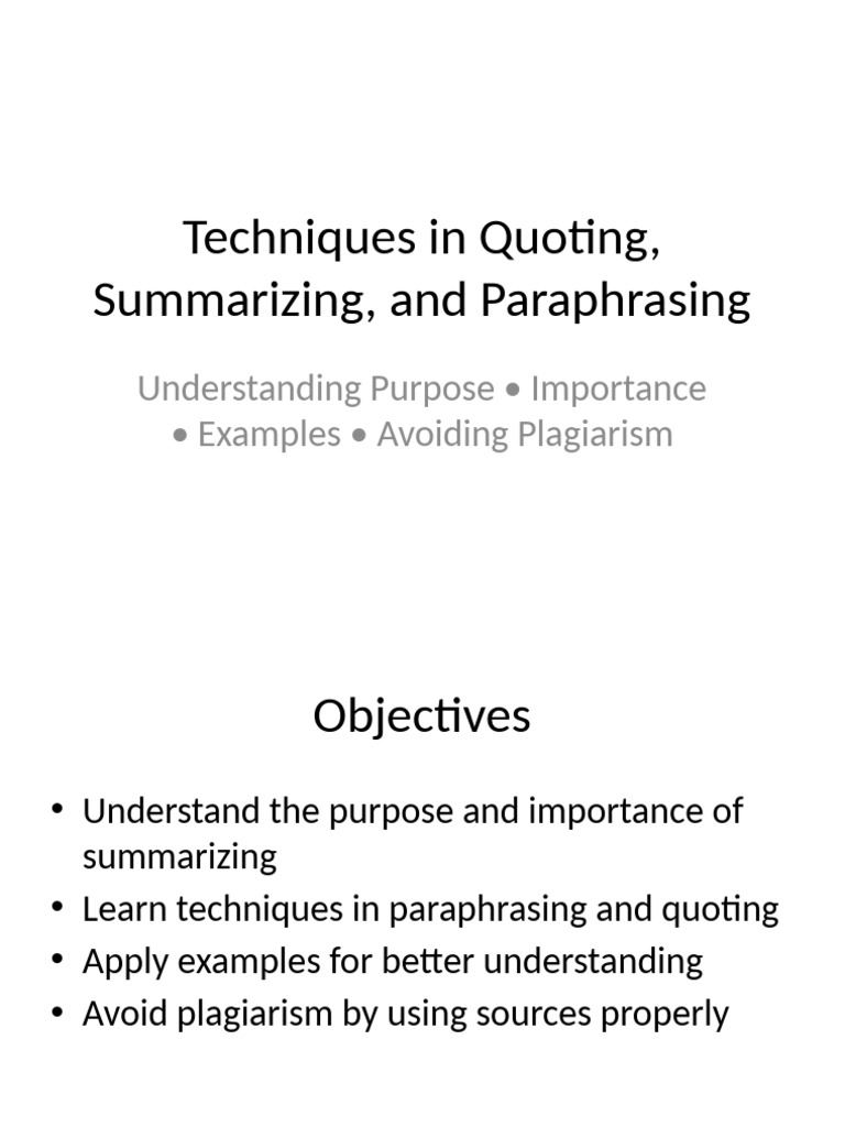 Quoting_Summarizing_Paraphrasing_Examples_PPT | PDF