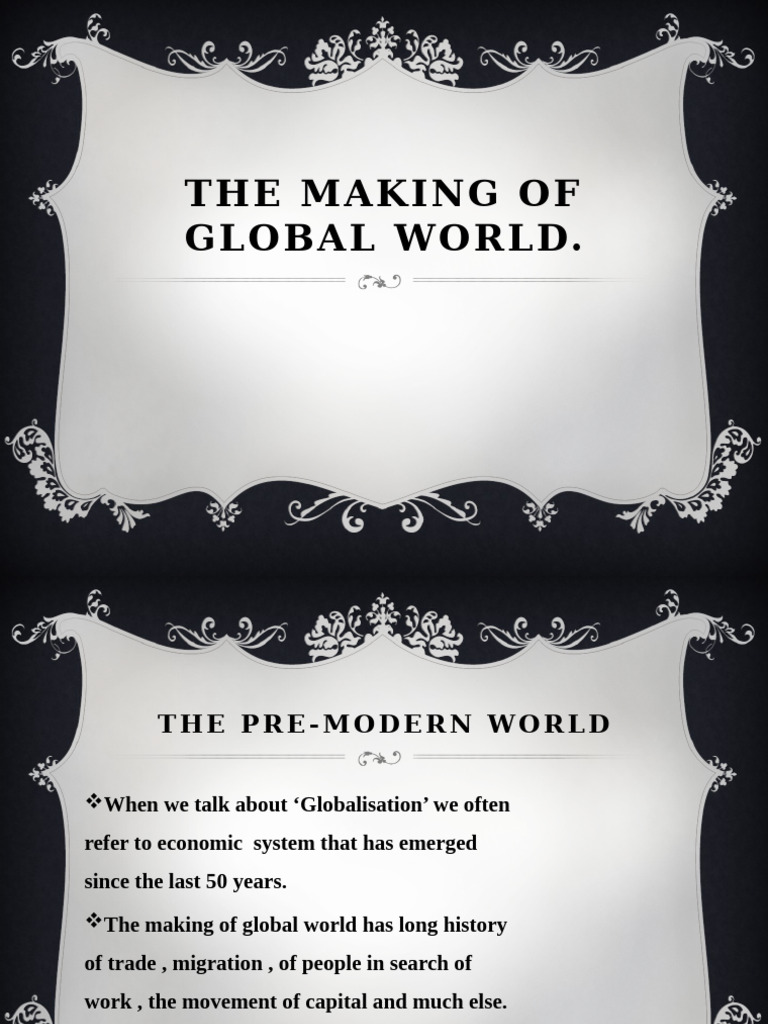 The Making of Global World | PDF