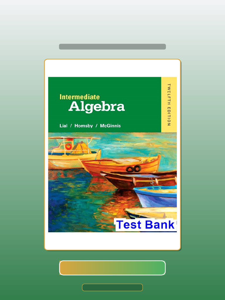 Intermediate Algebra 12th Edition Lial Exam Prep | PDF | Polynomial ...