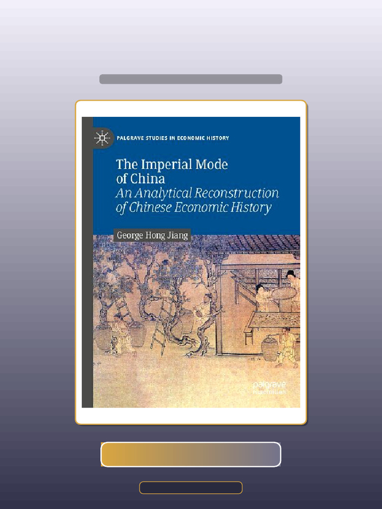 The Imperial Mode of China An Analytical Reconstruction of Chinese ...