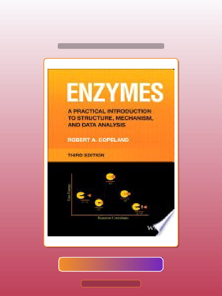 Testbank Enzymes Practical Introduction to Structure Mechanism and Data ...