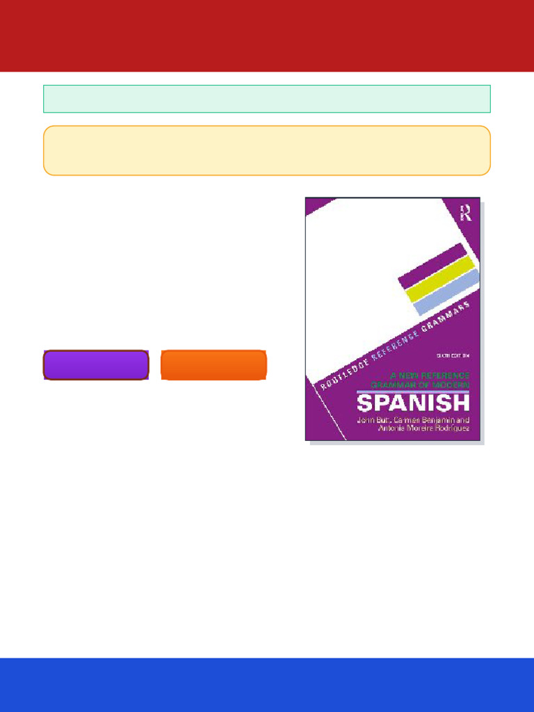 A new reference grammar of modern Spanish Sixth Edition. Edition ...