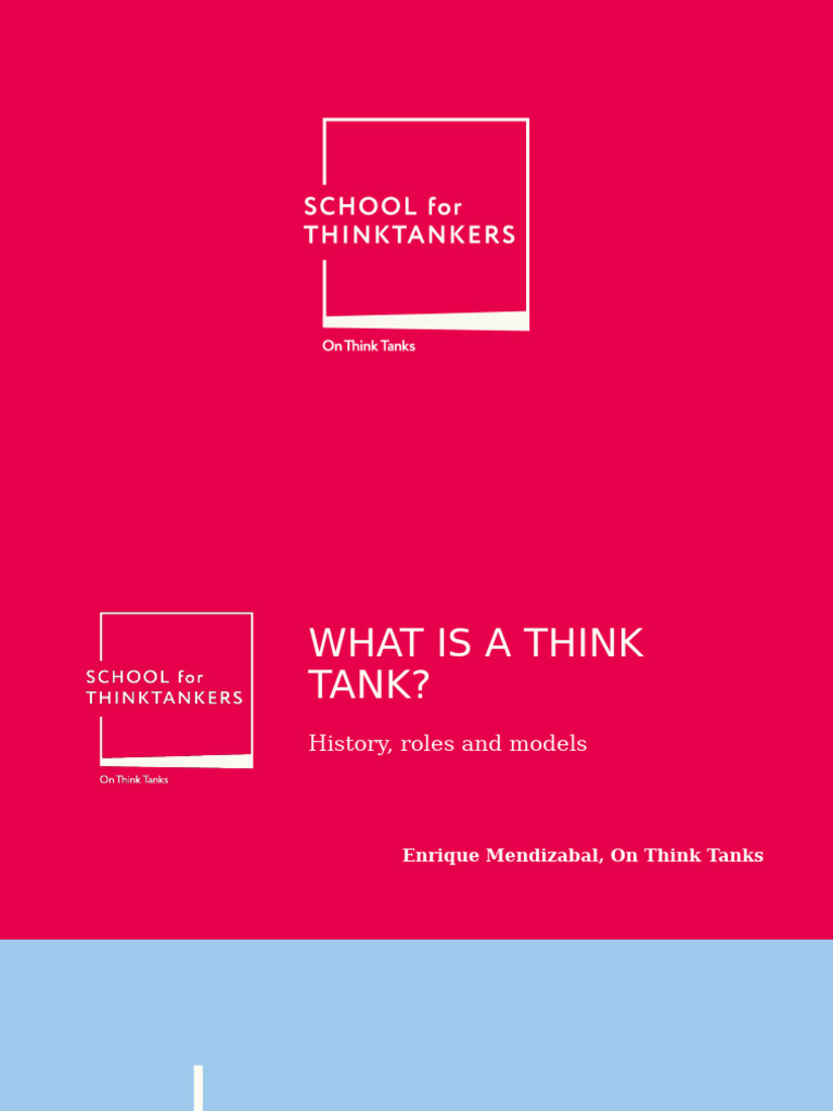 What Is A Think Tank Enrique Mendizabal | PDF | Think Tank | Policy