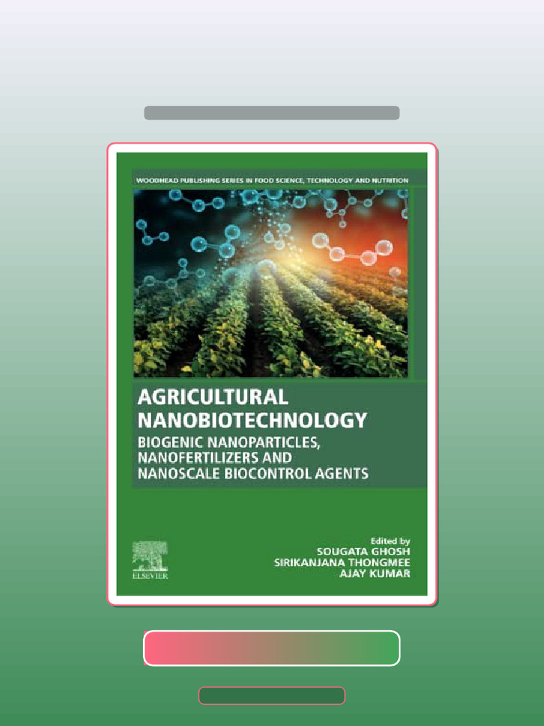 Agricultural Nanobiotechnology Biogenic Nanoparticles Nanofertilizes ...
