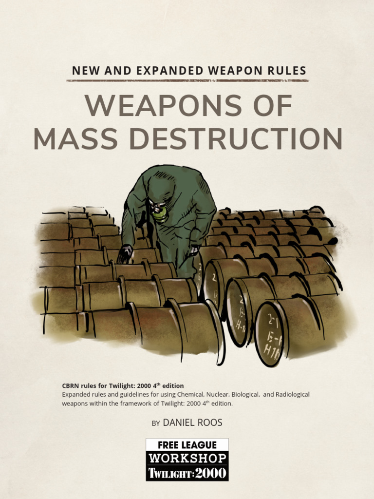 Expanded WMD Rules for Twilight: 2000 | PDF | Weapons Of Mass ...