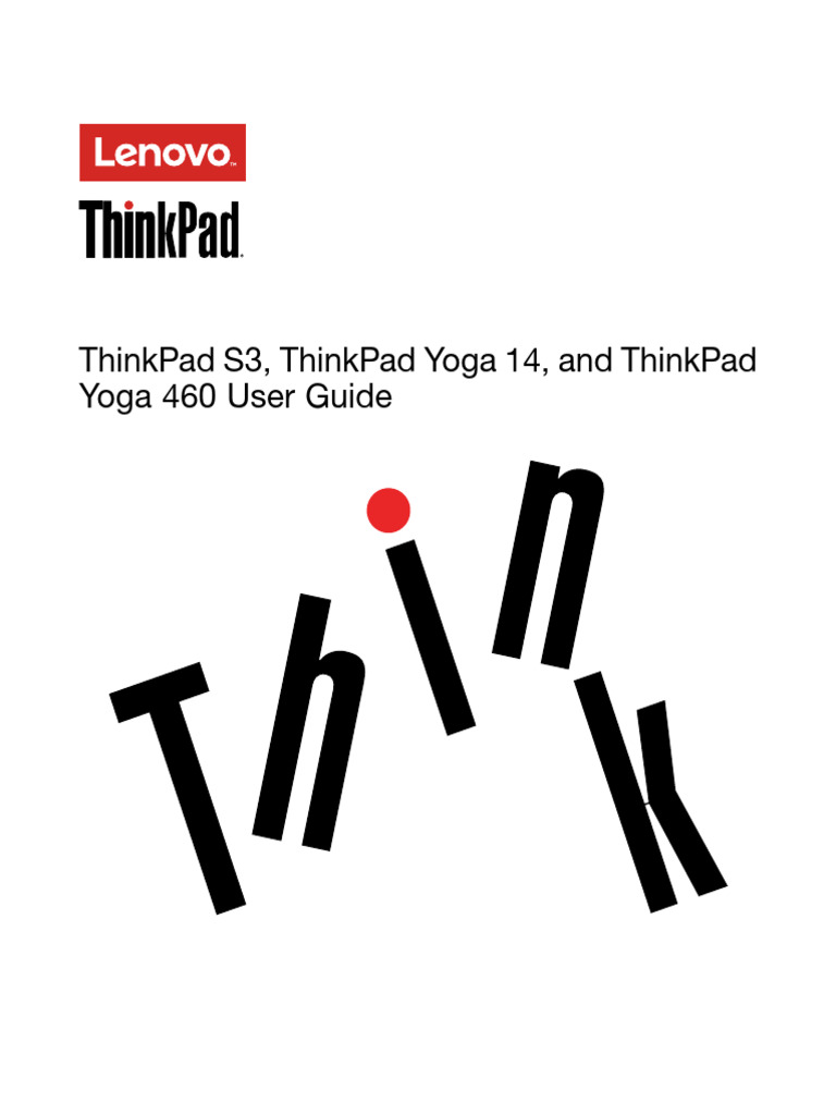 ThinkPad S3, Yoga 14 & 460 User Guide | PDF | Power Supply | Usb