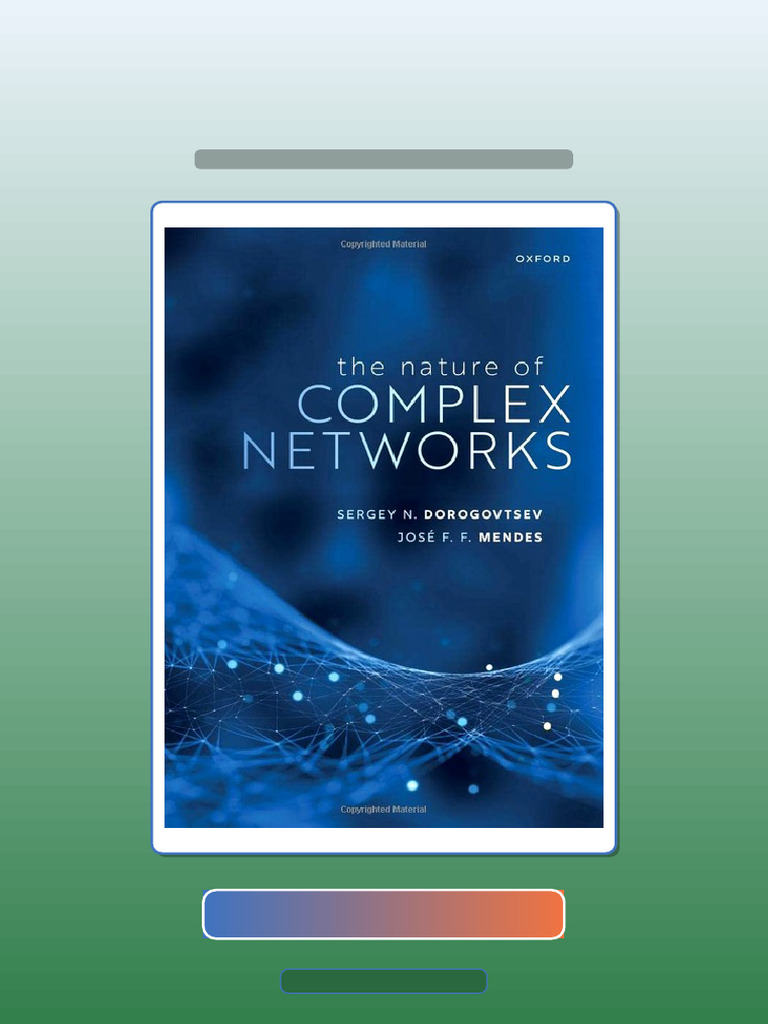The Nature of Complex Networks Sergey N Dorogovtsev HQ File Exam Prep ...