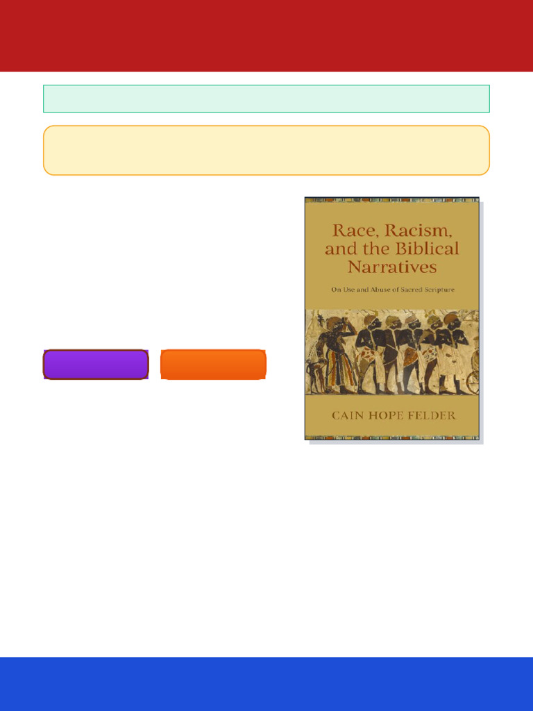 Race Racism and The Biblical Narratives On Use and Abuse of Sacred ...