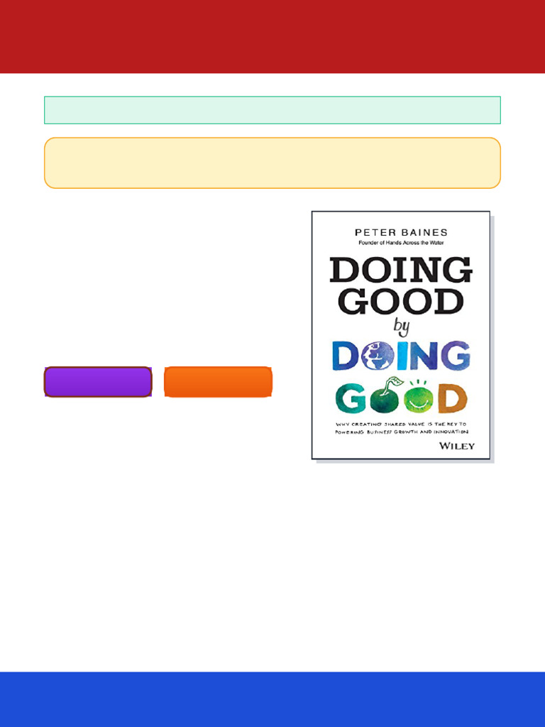 Doing Good By Doing Good Why Creating Shared Value is the Key to ...
