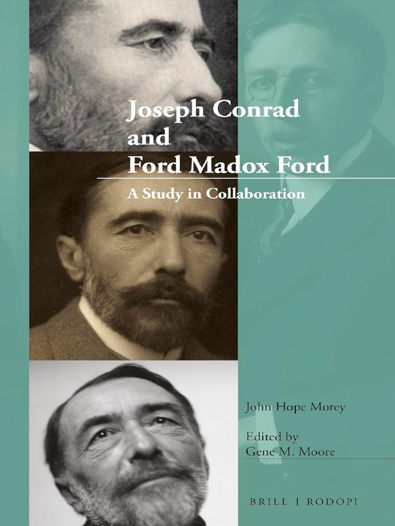 John Hope Morey - Joseph Conrad and Ford Madox Ford. a Study in ...