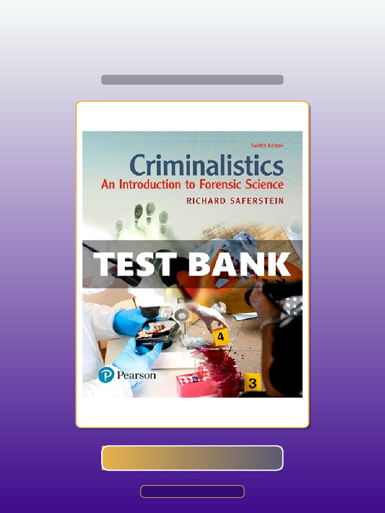 Criminalistics an Introduction to Forensic Science 12th Ed Saferstein ...