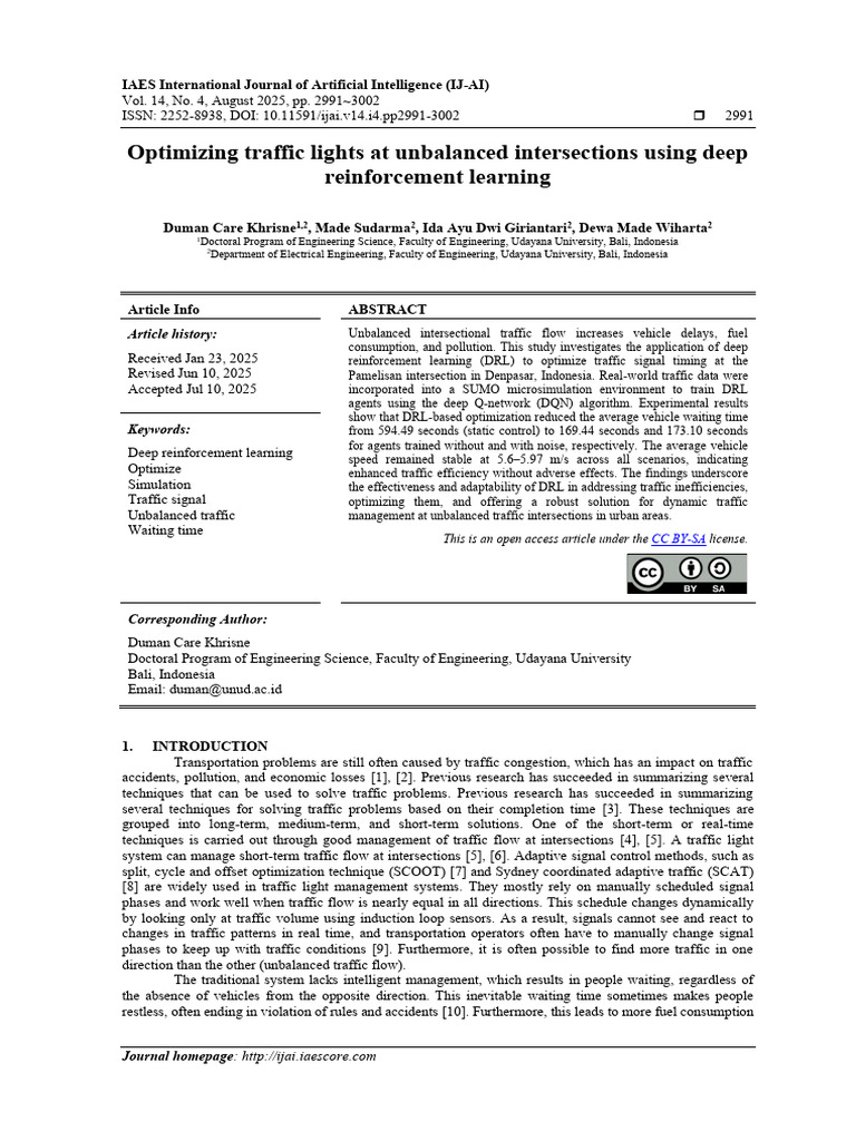 Optimizing Traffic Lights at Unbalanced Intersections Using Deep ...