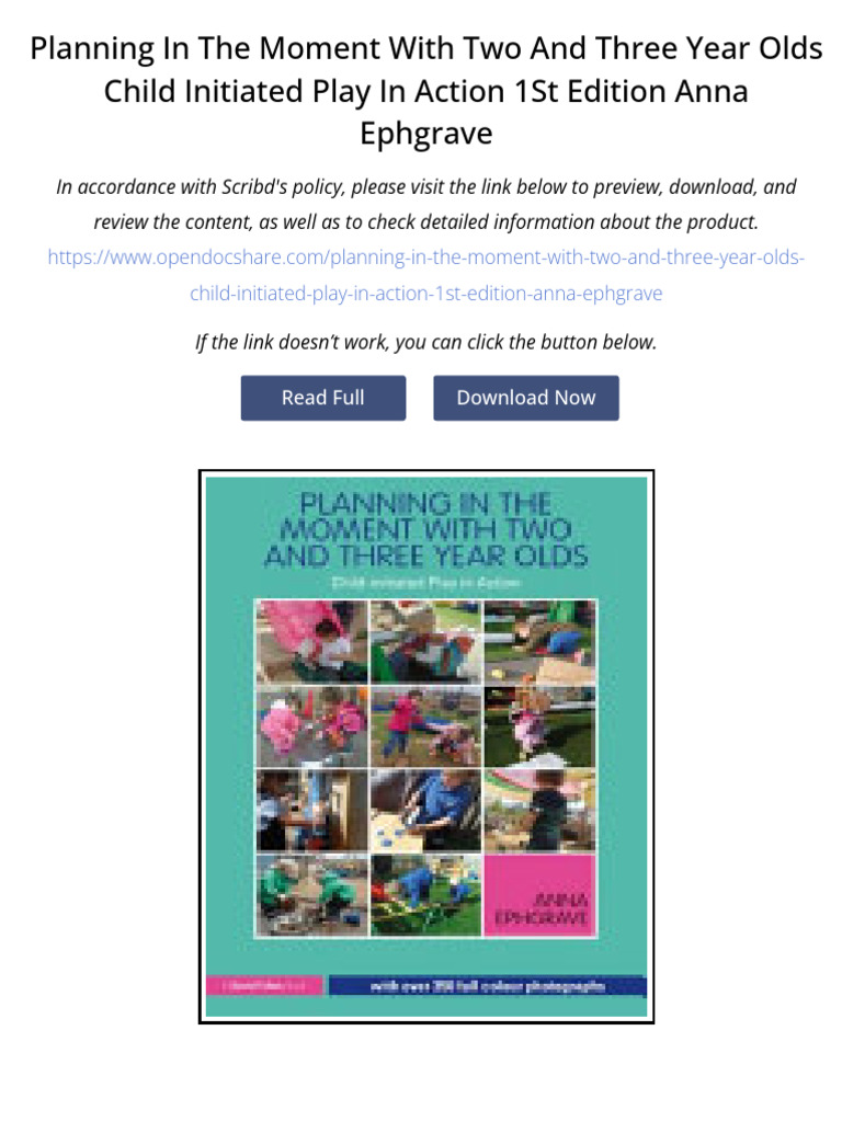 Planning in the Moment with Two and Three Year Olds Child initiated Play in Action 1st Edition ...