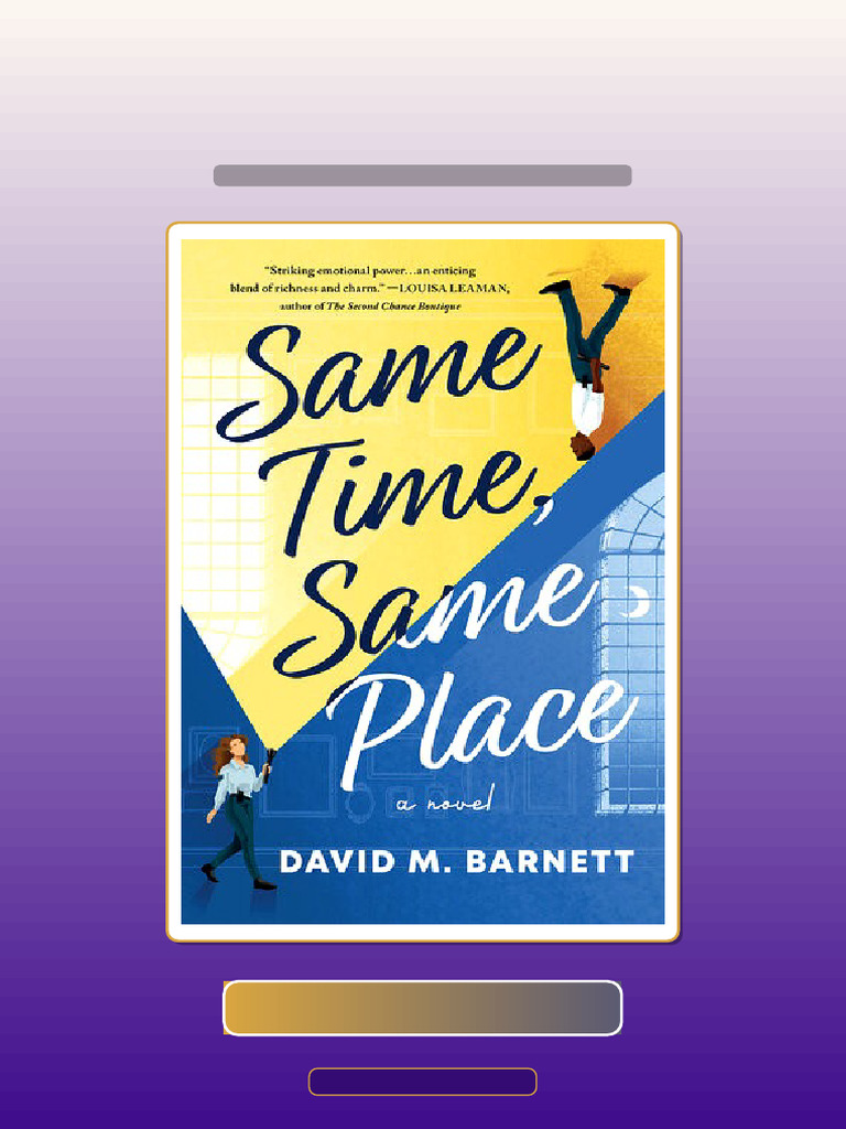 Same Time Same Place Novel David M Barnett HQ File Exam Prep | PDF ...