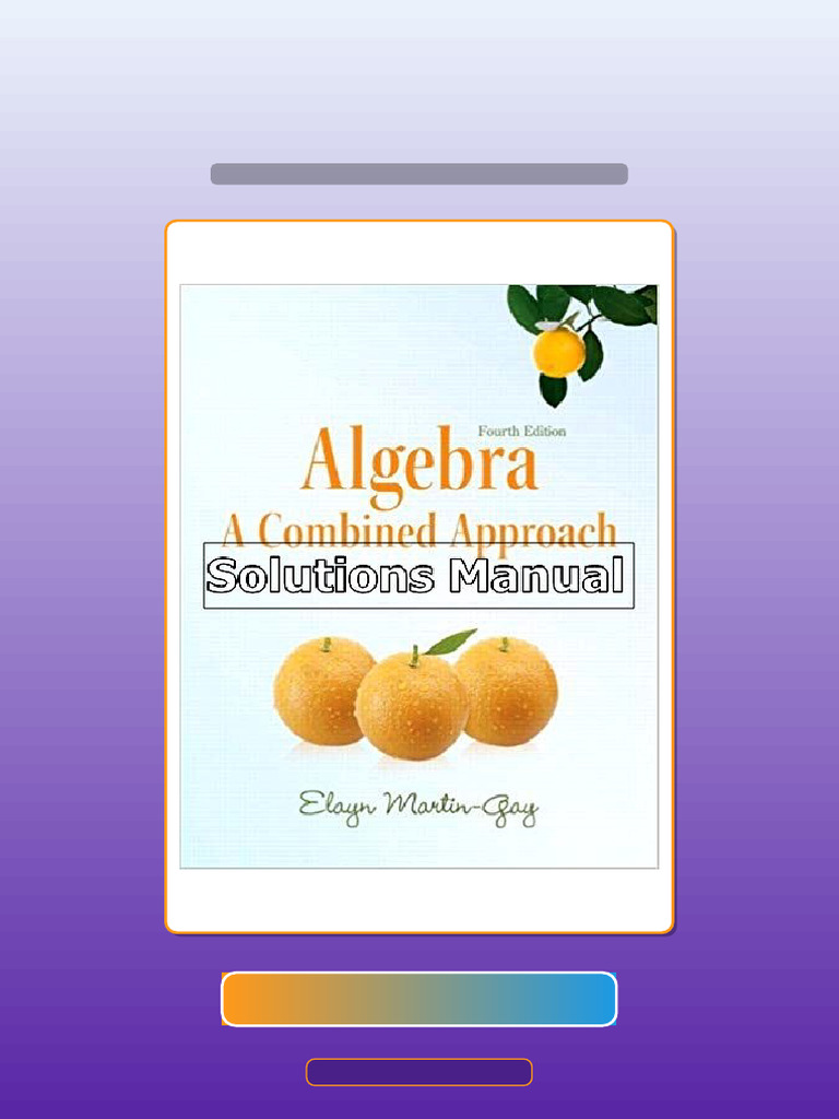 Algebra A Combined Approach 4th Edition Gay Exam Prep | PDF | Equations ...