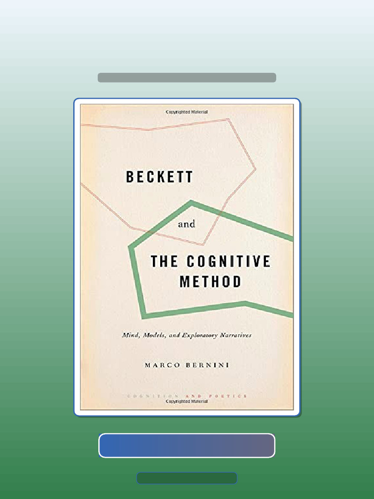 Beckett and The Cognitive Method Mind Models and Exploratory Narrativs ...
