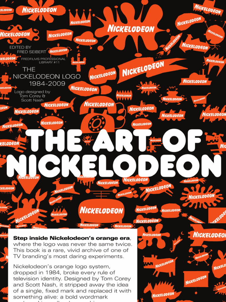 The Art of Nickelodeon Logo 1984-2009 | PDF