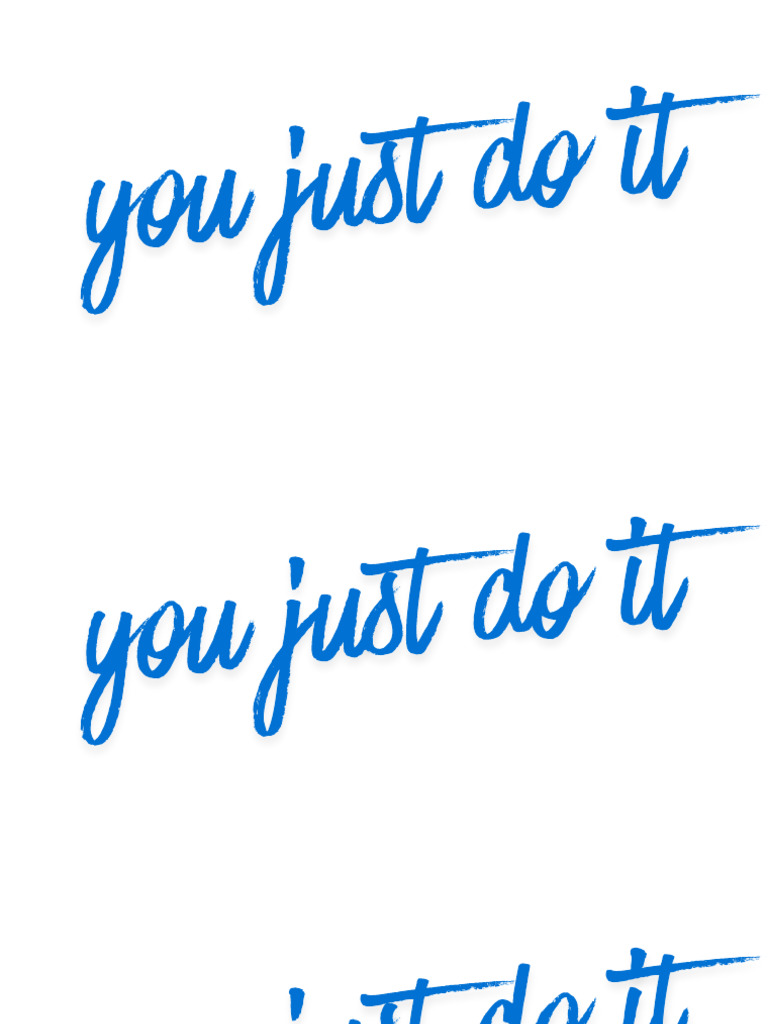 You Just Do It | PDF