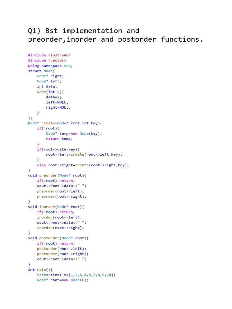 Q1) BST Implementation and Preorder, Inorder and Postorder Functions | PDF