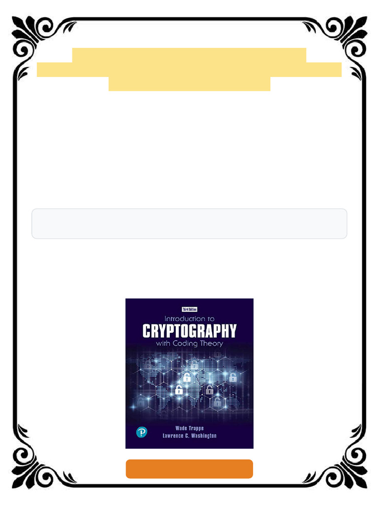 Introduction to Cryptography with Coding Theory 3rd Edition Trappe ...