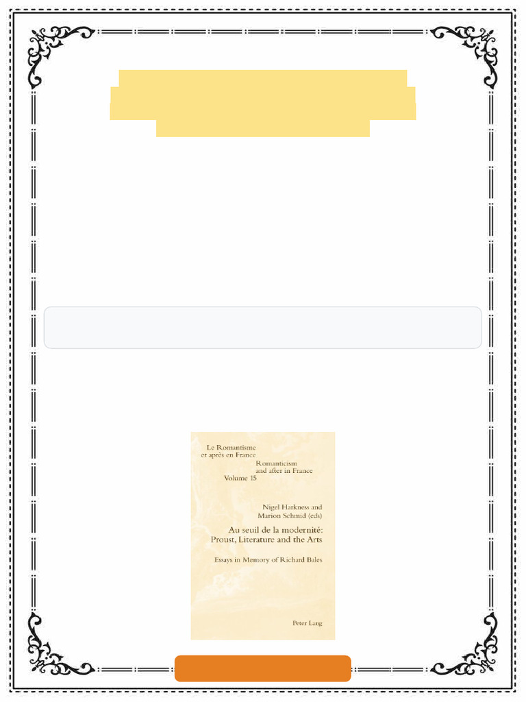 Au seuil de la modernite Proust literature and the arts essays in ...