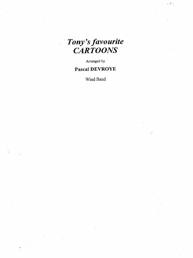 00 - Tony's Favourite CARTOONS - Score | PDF