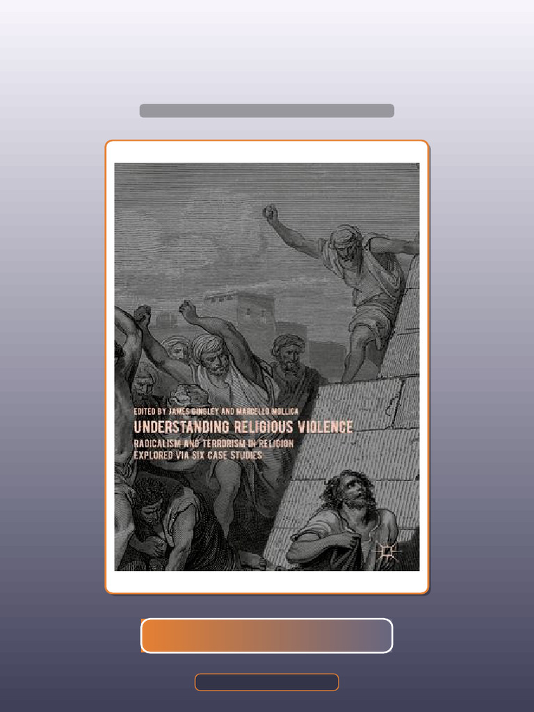 Understanding Religious Violence Radicalism and Terrorism in Religion ...