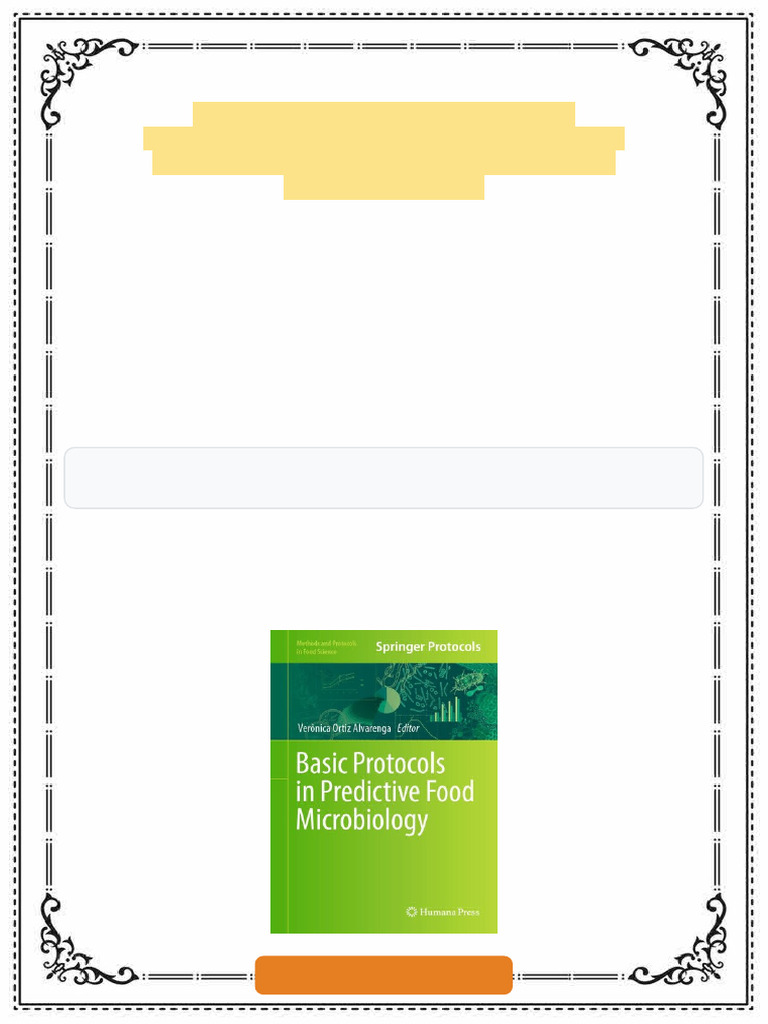 Basic Protocols in Predictive Food Microbiology Methods and Protocols ...