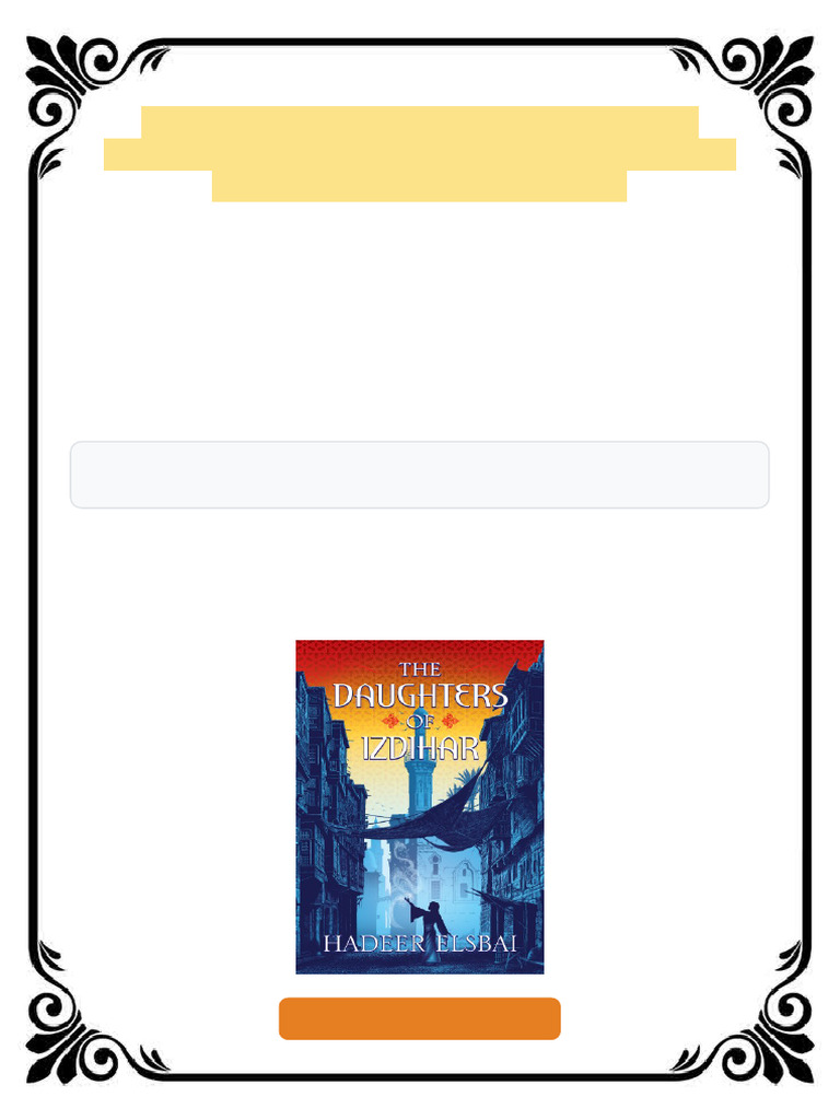 The Daughters of Izdihar The Alamaxa Duology 1 1st Edition Hadeer ...