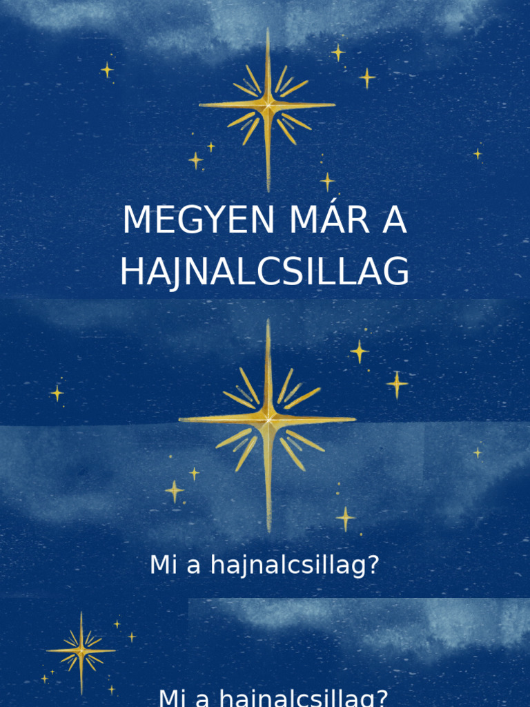Megyen Már A Hajnalcsillag Ének-Zene Óra | PDF