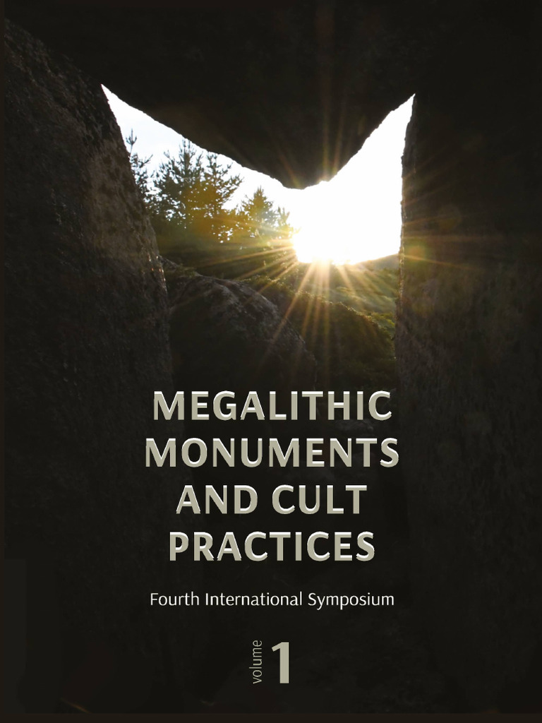 Megalithic Monuments and Cult Practices IV Vol. 1 | PDF | Anatolia