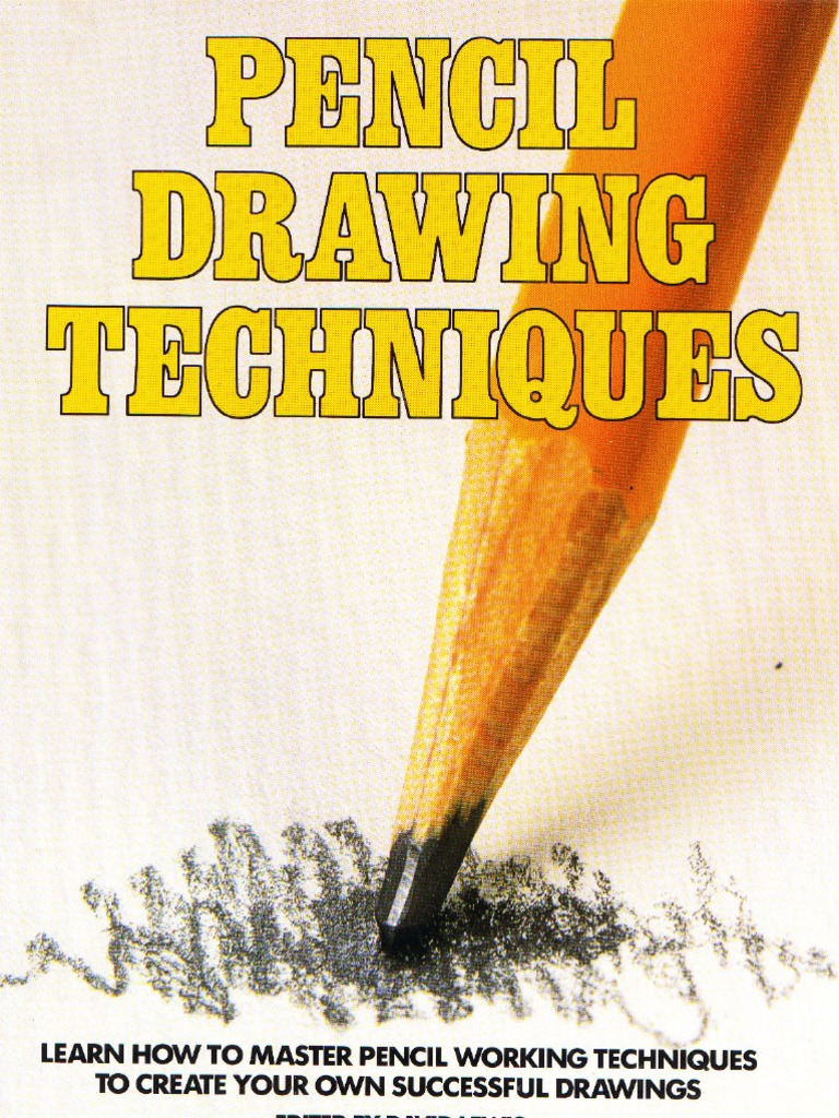 Pencil Drawing Techniques | PDF