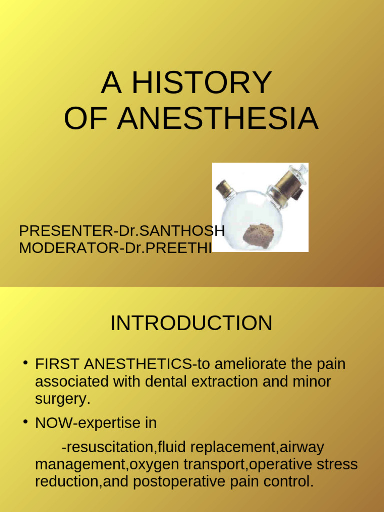 A History of Anesthesia | PDF | Anesthesia | Respiratory System