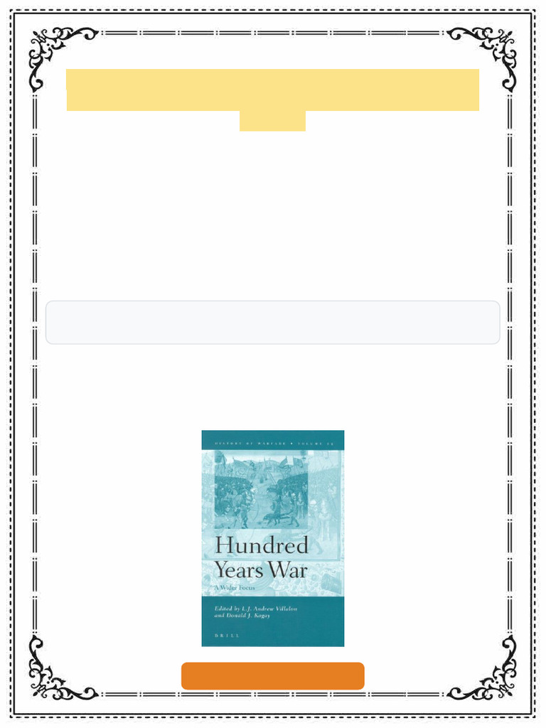The Hundred Years War A Wider Focus L. J. Andrew Villalon ebook ...