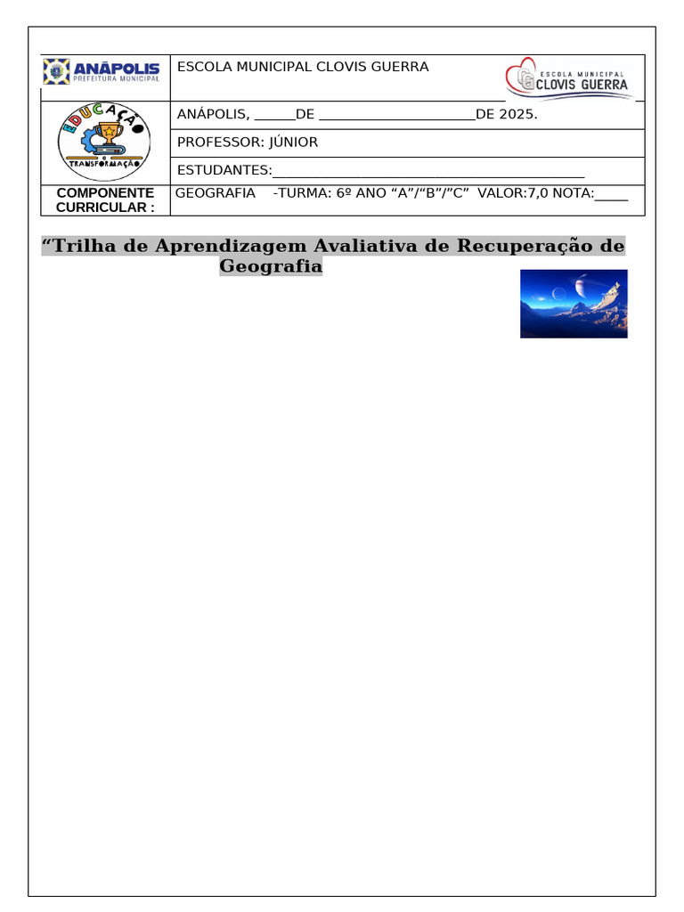 Av. Valor 7,0 Recuperação - Geogrfia 6 A B e C | PDF | Terra | Sistema ...
